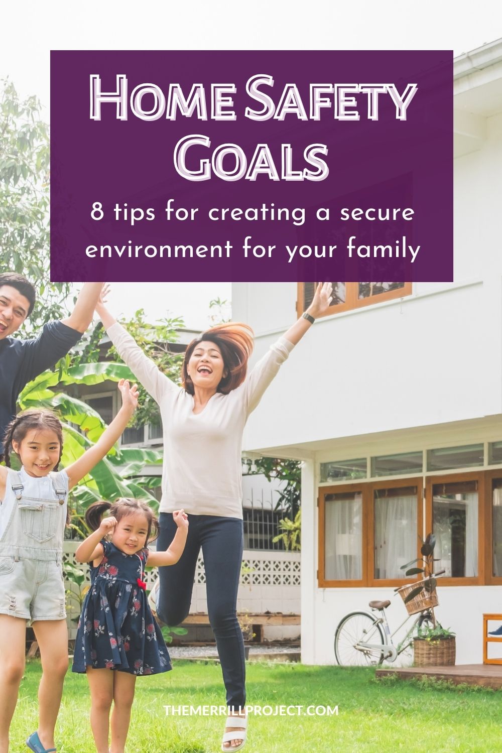 Essential Home Safety Goals for a Secure Environment - The Merrill Project