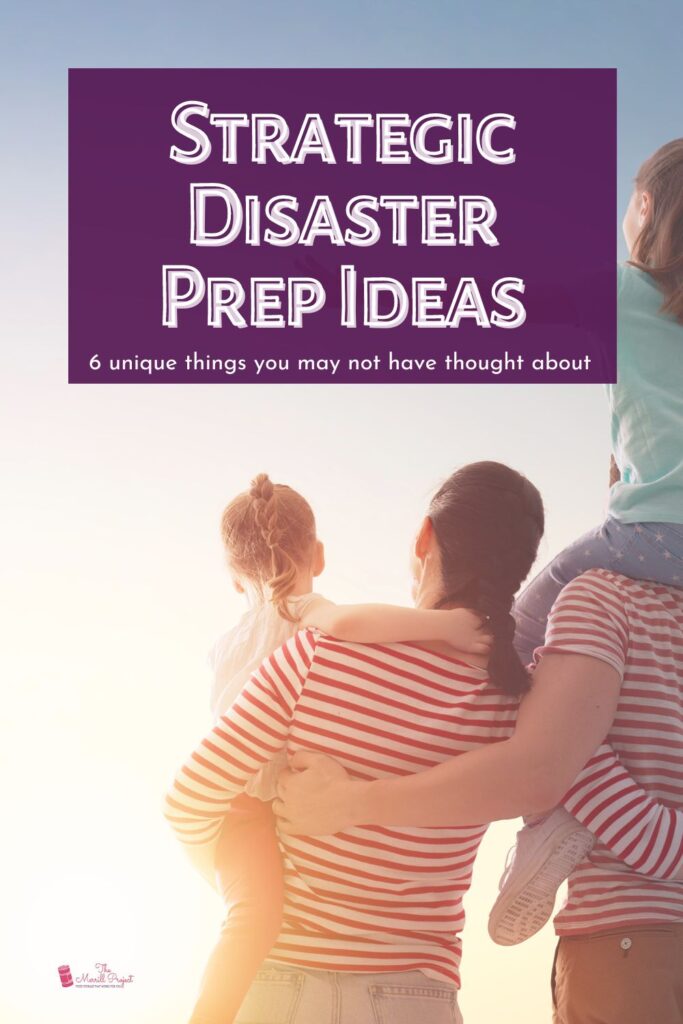 Strategic Disaster Preparedness Moves That Will Keep Your Family Safe ...