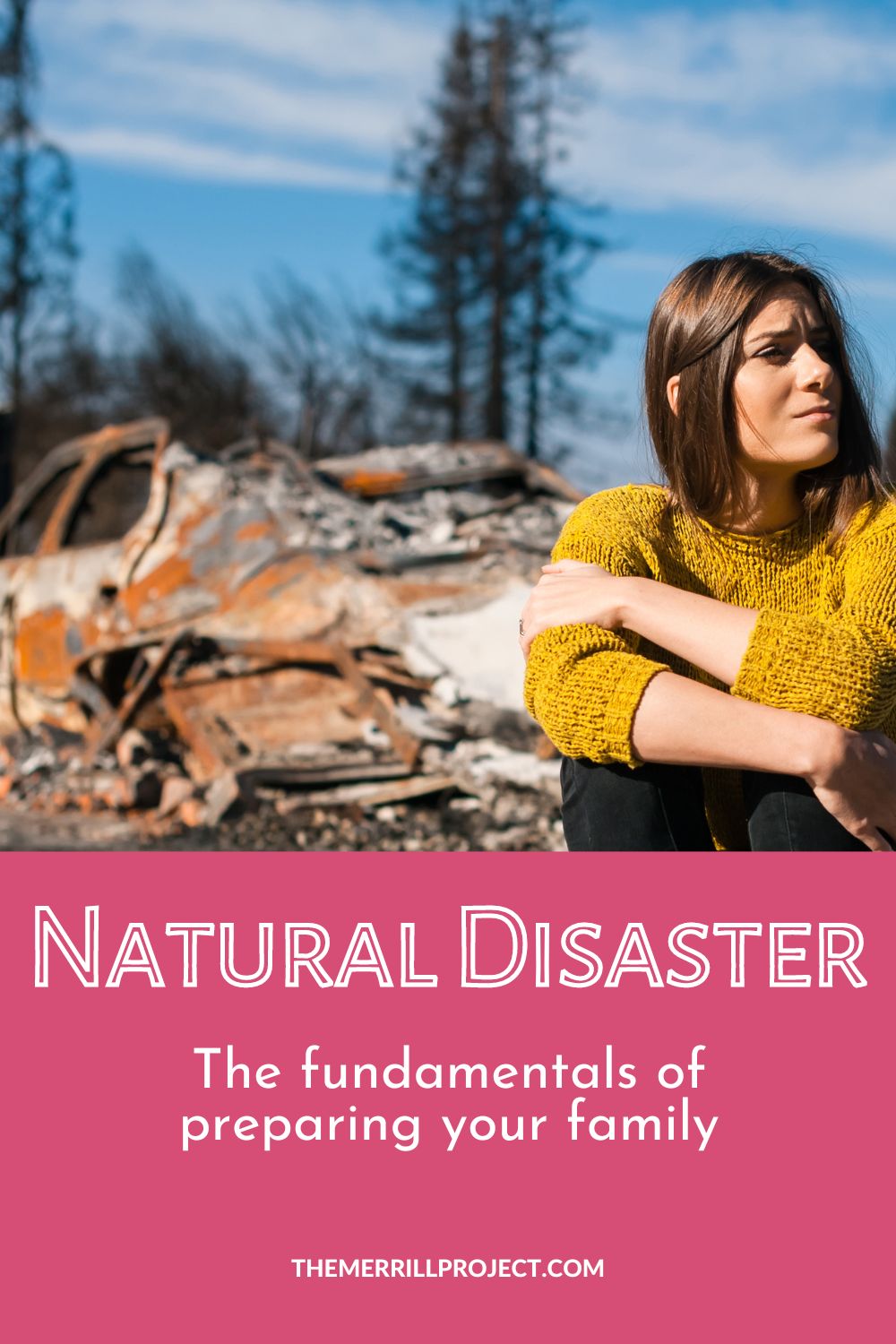 Preparing Your Family For Natural Disasters: The Fundamentals - The ...